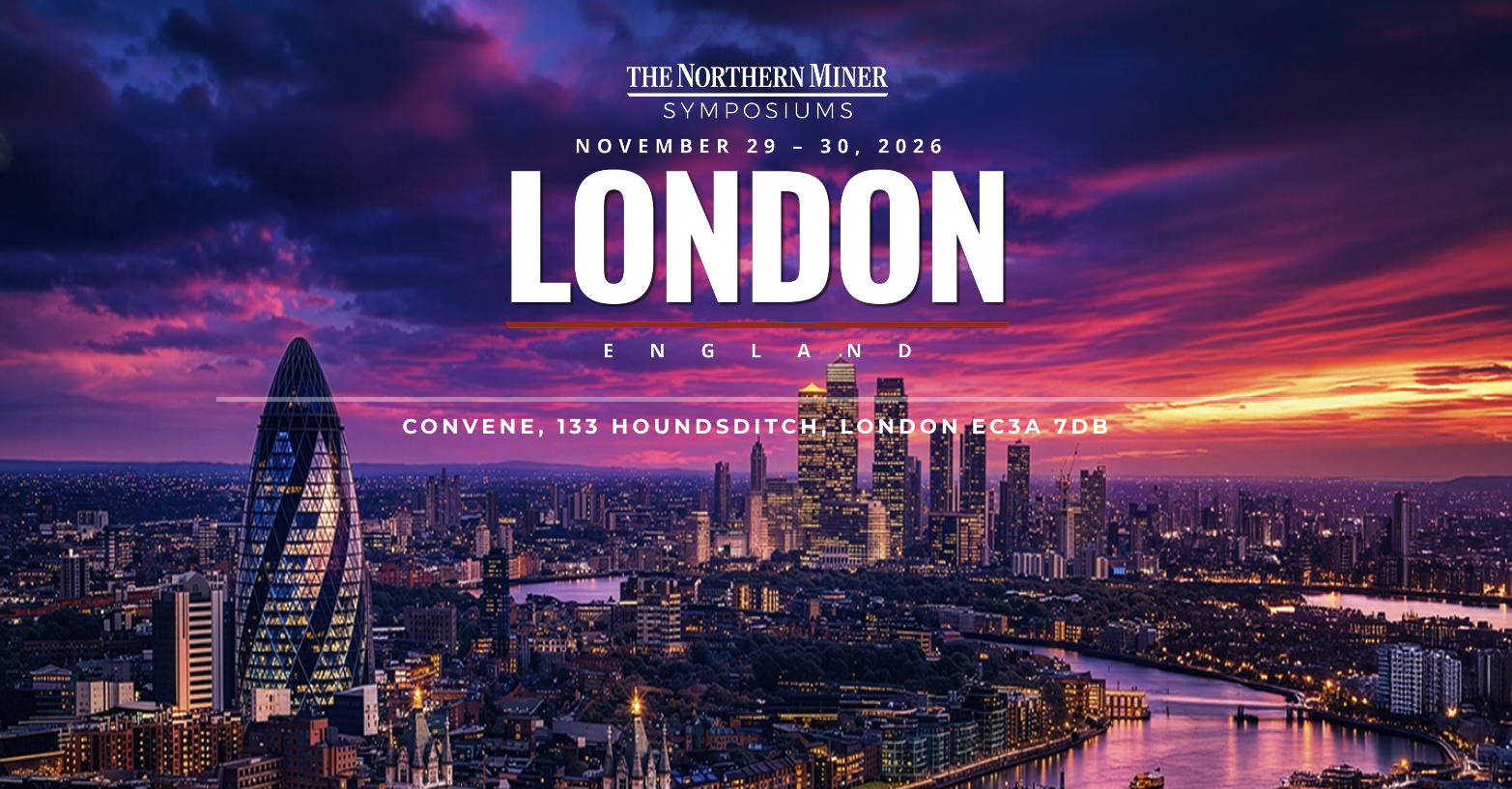 Northern Miner's London Symposium to chart top industry trends - The ...